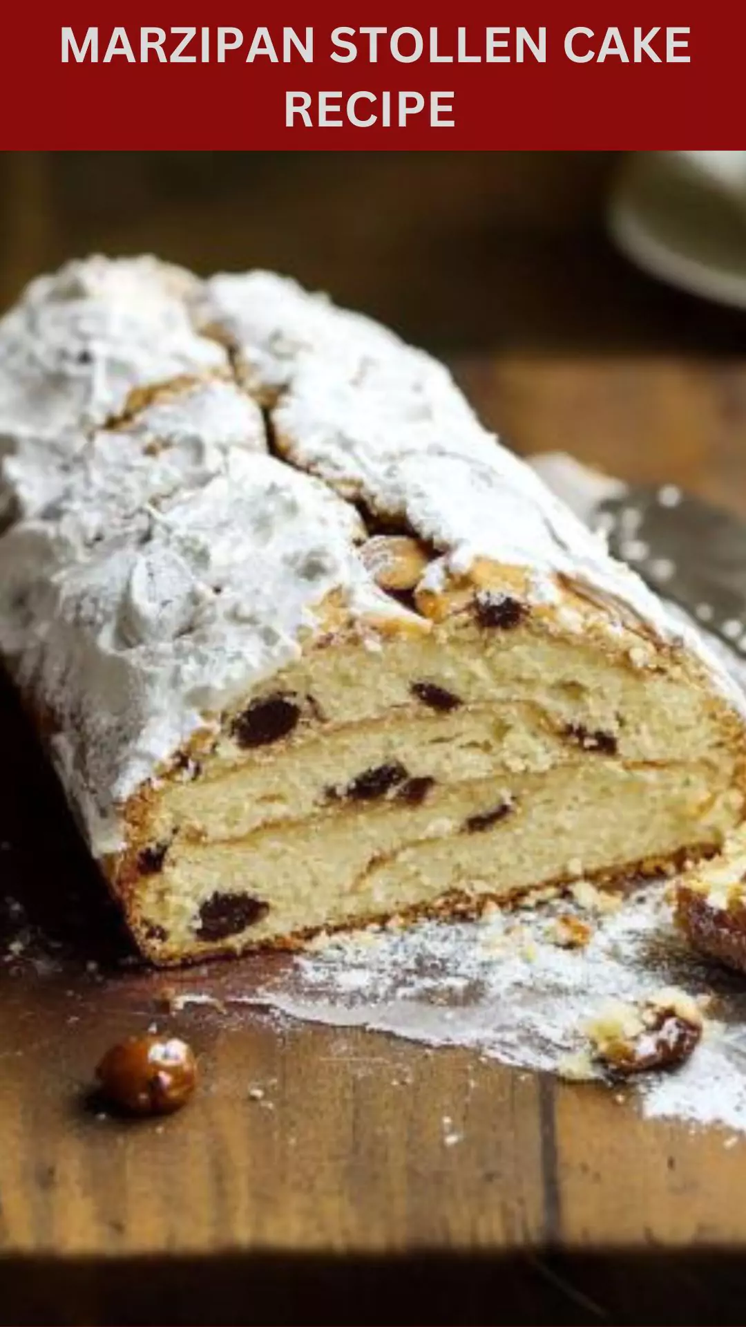 Marzipan Stollen Cake Recipe - Delish Diner - Delish Diner