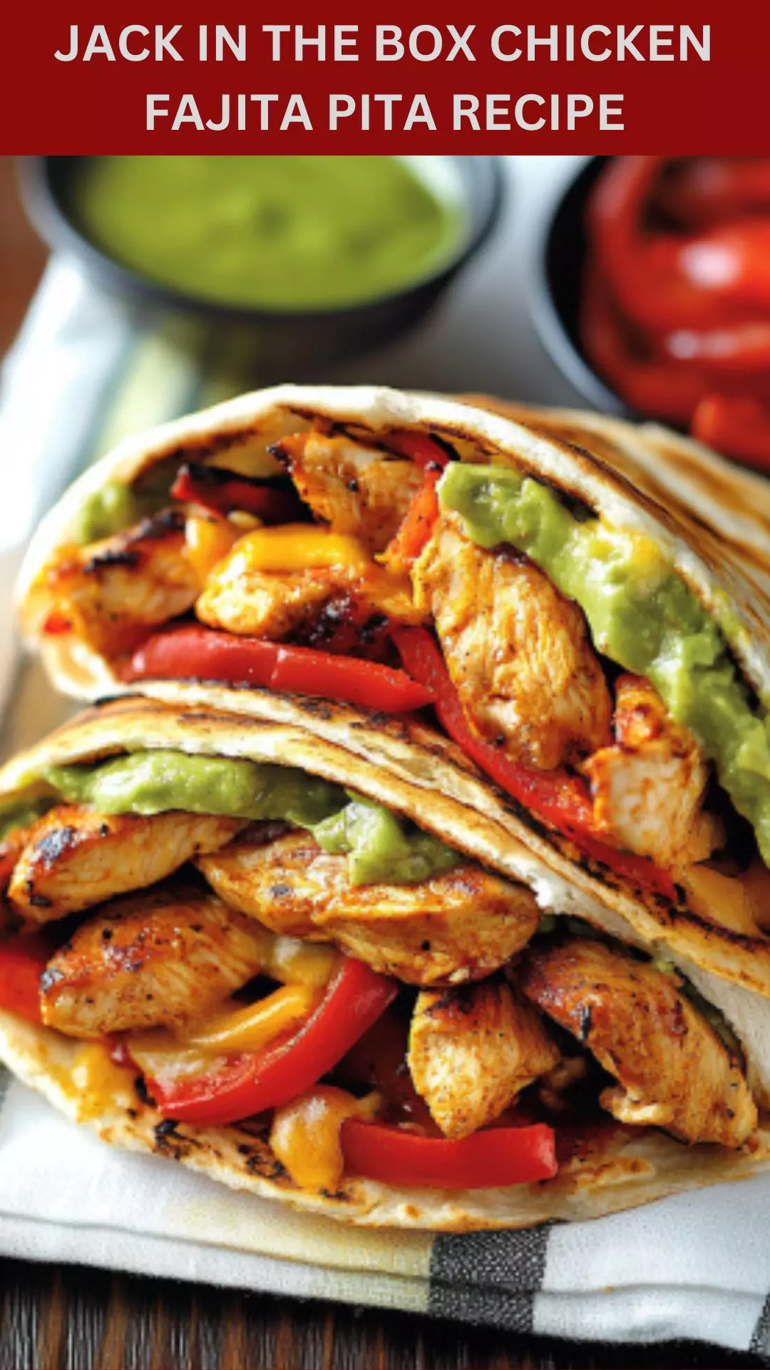 Jack In The Box Chicken Fajita Pita Recipe - Delish Diner - Delish Diner