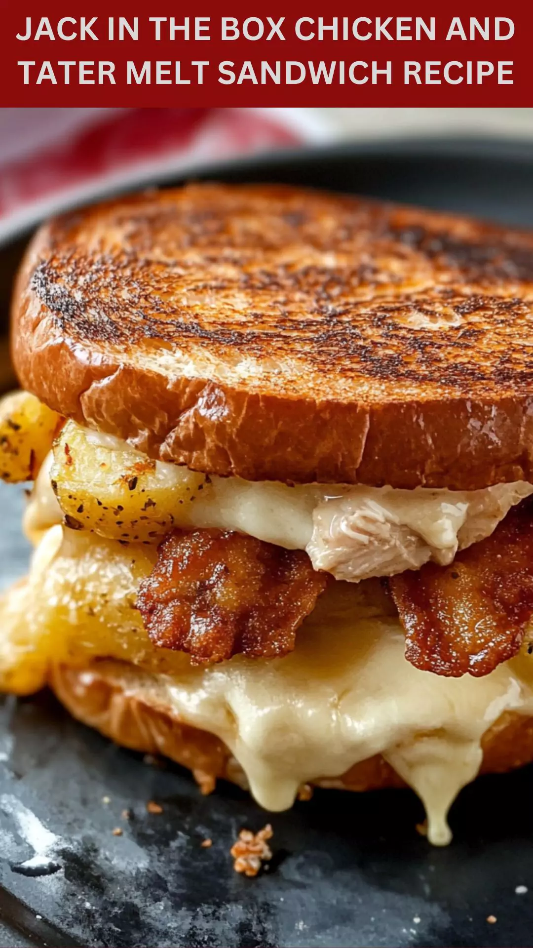 Jack In The Box Chicken And Tater Melt Sandwich Recipe - Delish Diner - Delish Diner